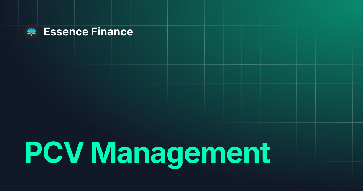 PCV Management | Essence Finance